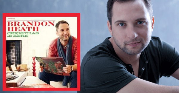 BRANDON HEATH to Stream LIVE Event from Home December 3rd - Releases ...