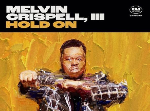Melvin Crispell, III Drops Second Single 'HOLD ON' From Upcoming EP - Path MEGAzinePath MEGAzine