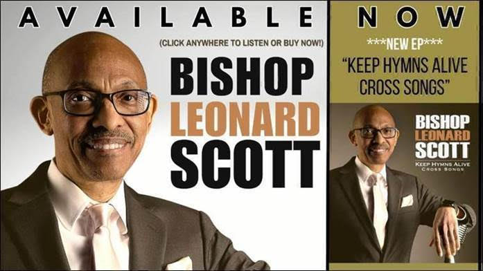 Bishop Leonard Scott Shares That Old Time Religion with Keep Hymns ...
